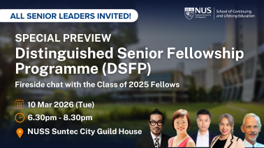 Special Preview of NUS Distinguished Senior Fellowship Programme for ...